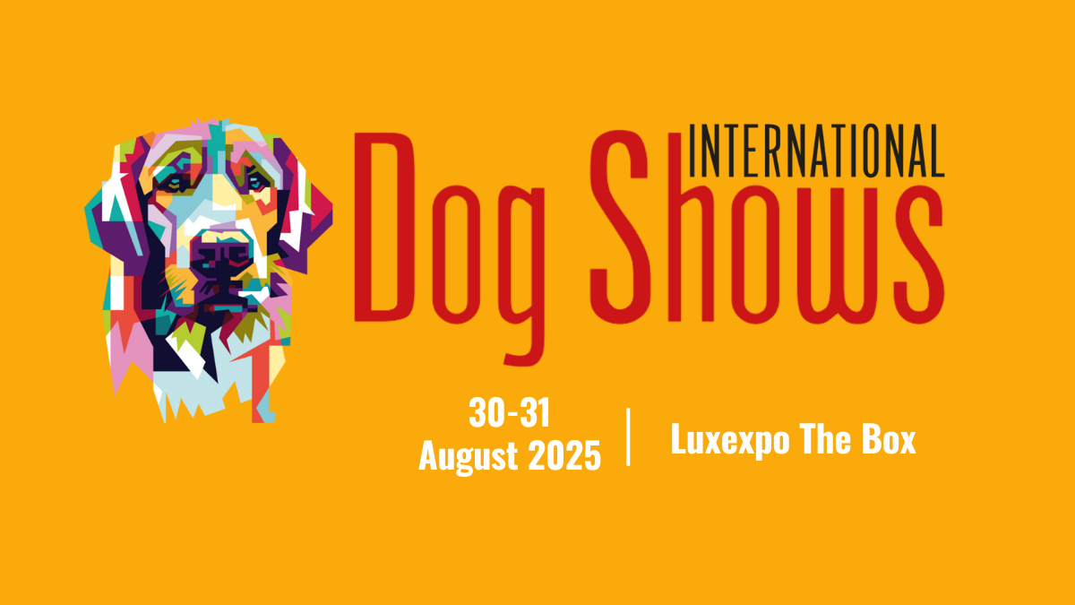 114th & 115th International Dog shows @ LUXEXPO THEBOX