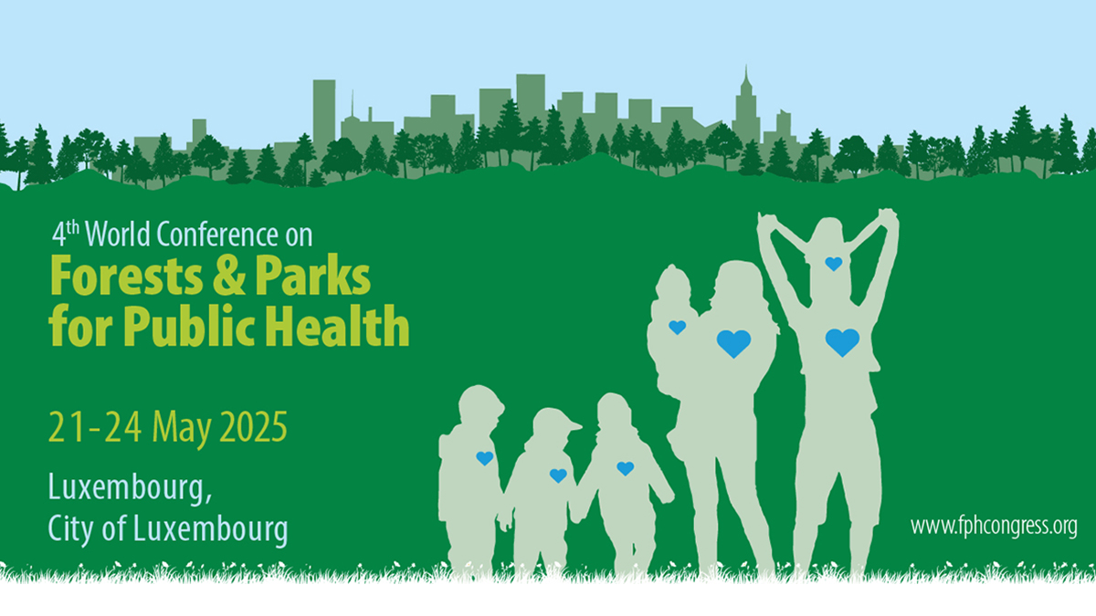World Conference on Forests and Parks for Public Health @ LUXEXPO THEBOX